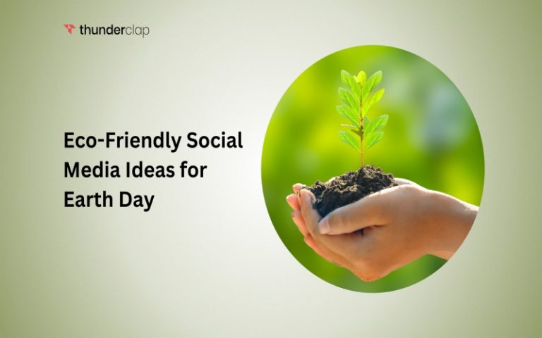 10 Eco-Friendly Social Media Ideas for Earth Day - Captions Unleashed
